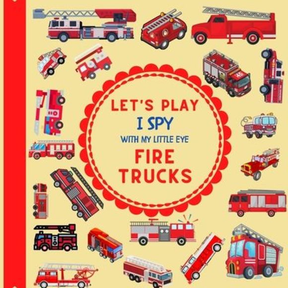 Jaco Design | Other | Lets Play I Spy With My Little Eye Fire Trucks A ...